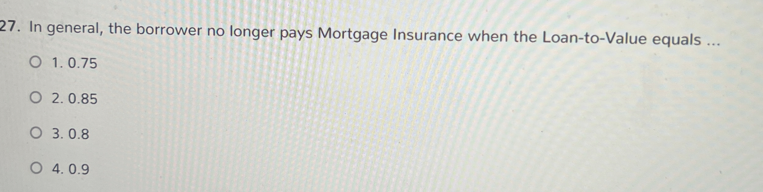 Solved In general, the borrower no longer pays Mortgage | Chegg.com