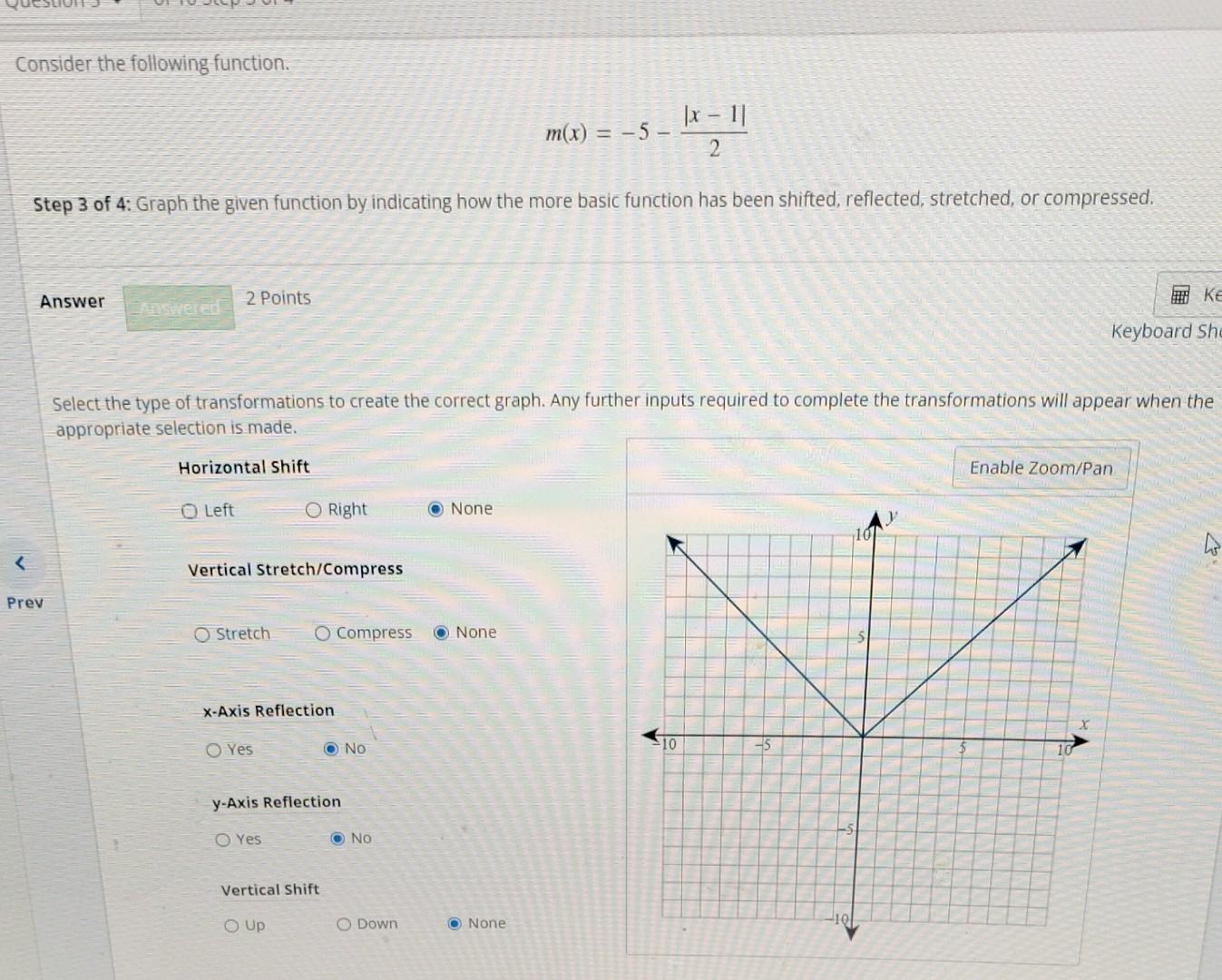 Consider the following function. m(x)=−5−2∣x−1∣ Step | Chegg.com