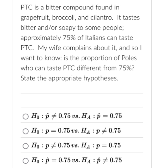 Solved PTC is a bitter compound found in grapefruit, | Chegg.com