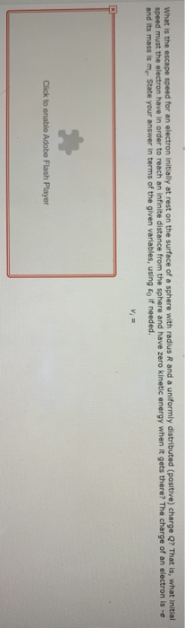 Solved What is the escape speed for an electron initially at | Chegg.com