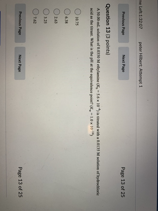 Solved me Left:1:32:07 peter Hilbert: Attempt 1 Previous | Chegg.com