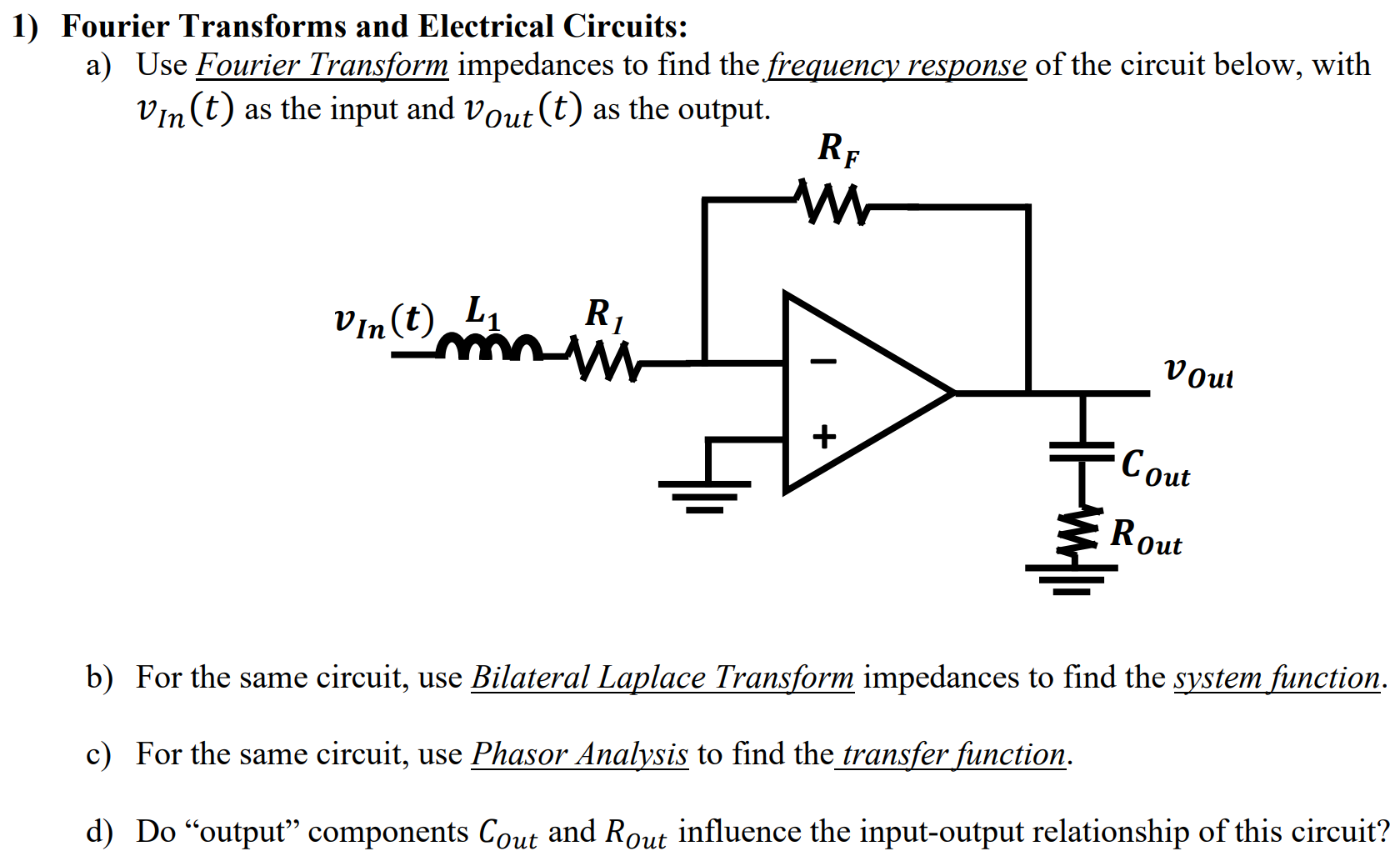Solved Fourier Transforms and Electrical Circuits:a) ﻿Use | Chegg.com