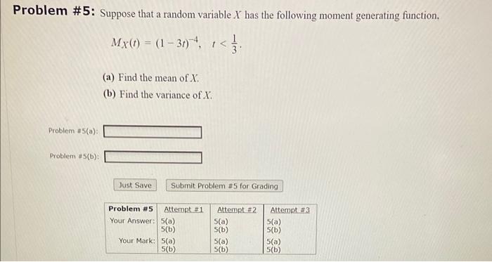 Solved Problem \#5: Suppose that a random variable X has the | Chegg.com
