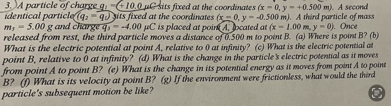 Solved A particle of charge q1=+10.0μC ﻿sits fixed at the | Chegg.com