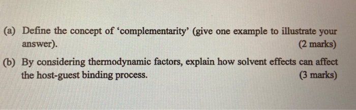 Solved (a) Define the concept of 'complementarity' (give one | Chegg.com