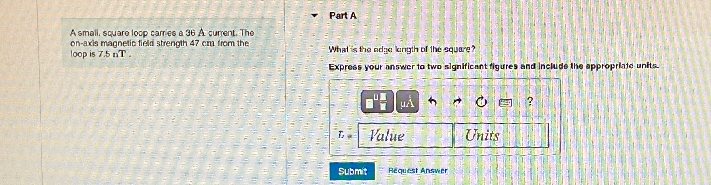 Solved Part AA small, square loop carries a 36A current. The | Chegg.com