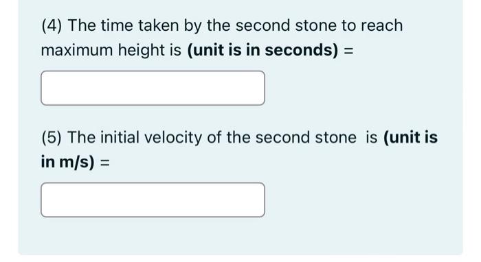 Solved A stone is thrown vertically upwards, from the | Chegg.com