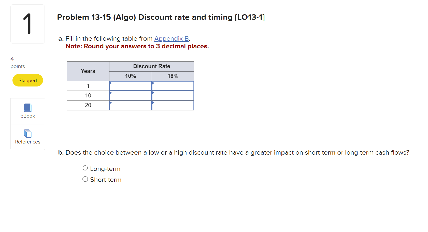 Solved 1 ﻿Problem 13-15 (Algo) ﻿Discount rate and timing | Chegg.com