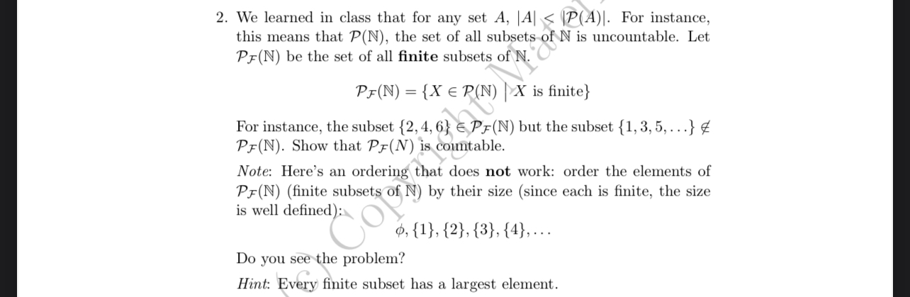 Solved We learned in class that for any set A,|A|