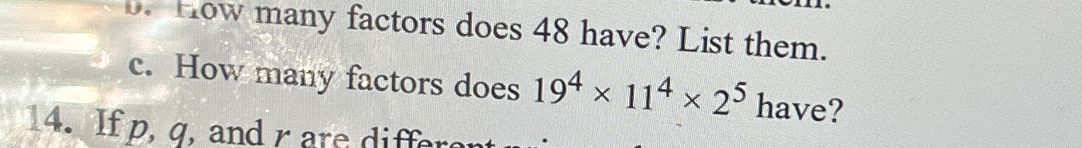 Solved W. ﻿Fow many factors does 48 ﻿have? List them.c. ﻿How | Chegg.com