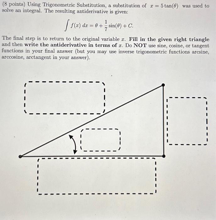 ( 8 points) Using Trigonometric Substitution, a | Chegg.com
