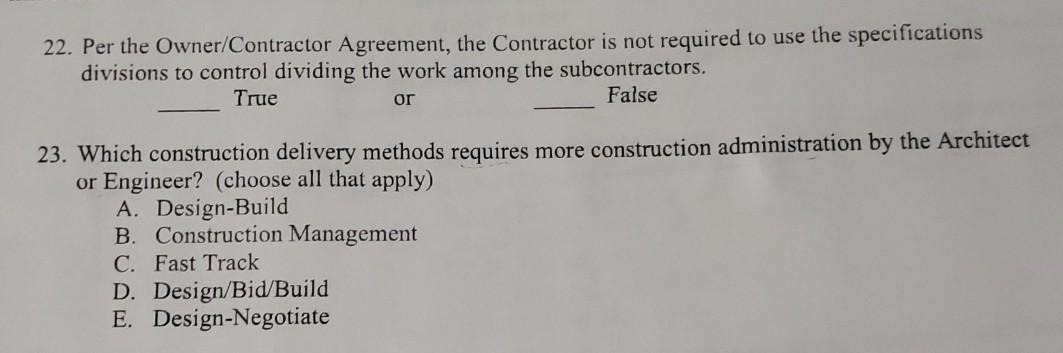 Solved 22. Per the Owner/Contractor Agreement, the | Chegg.com