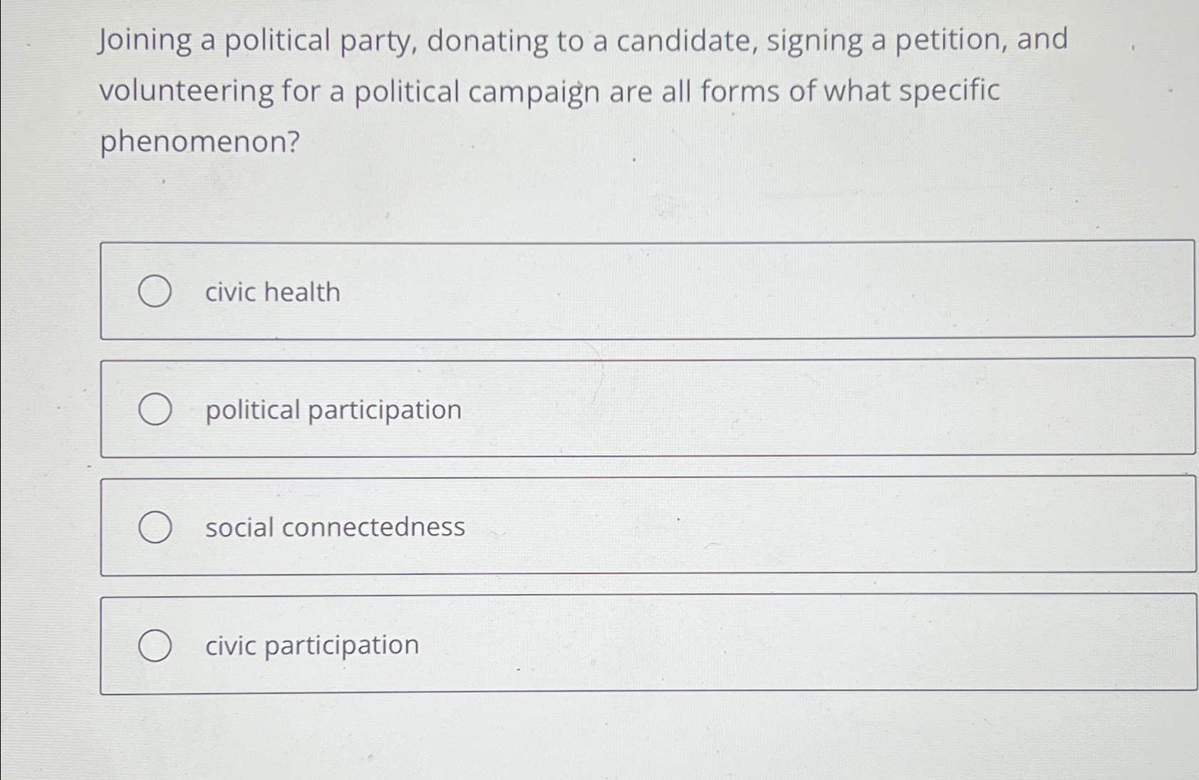 Solved Joining a political party, donating to a candidate, | Chegg.com