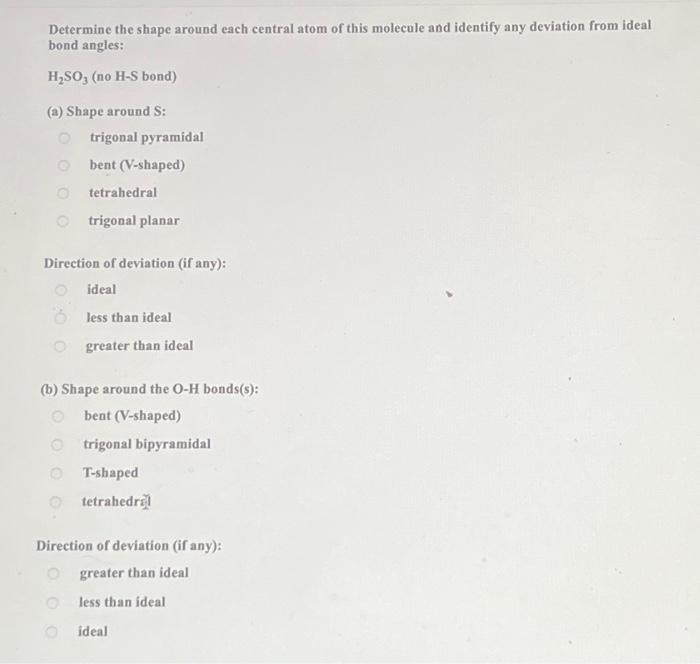 Solved Determine the shape around each central atom of this | Chegg.com