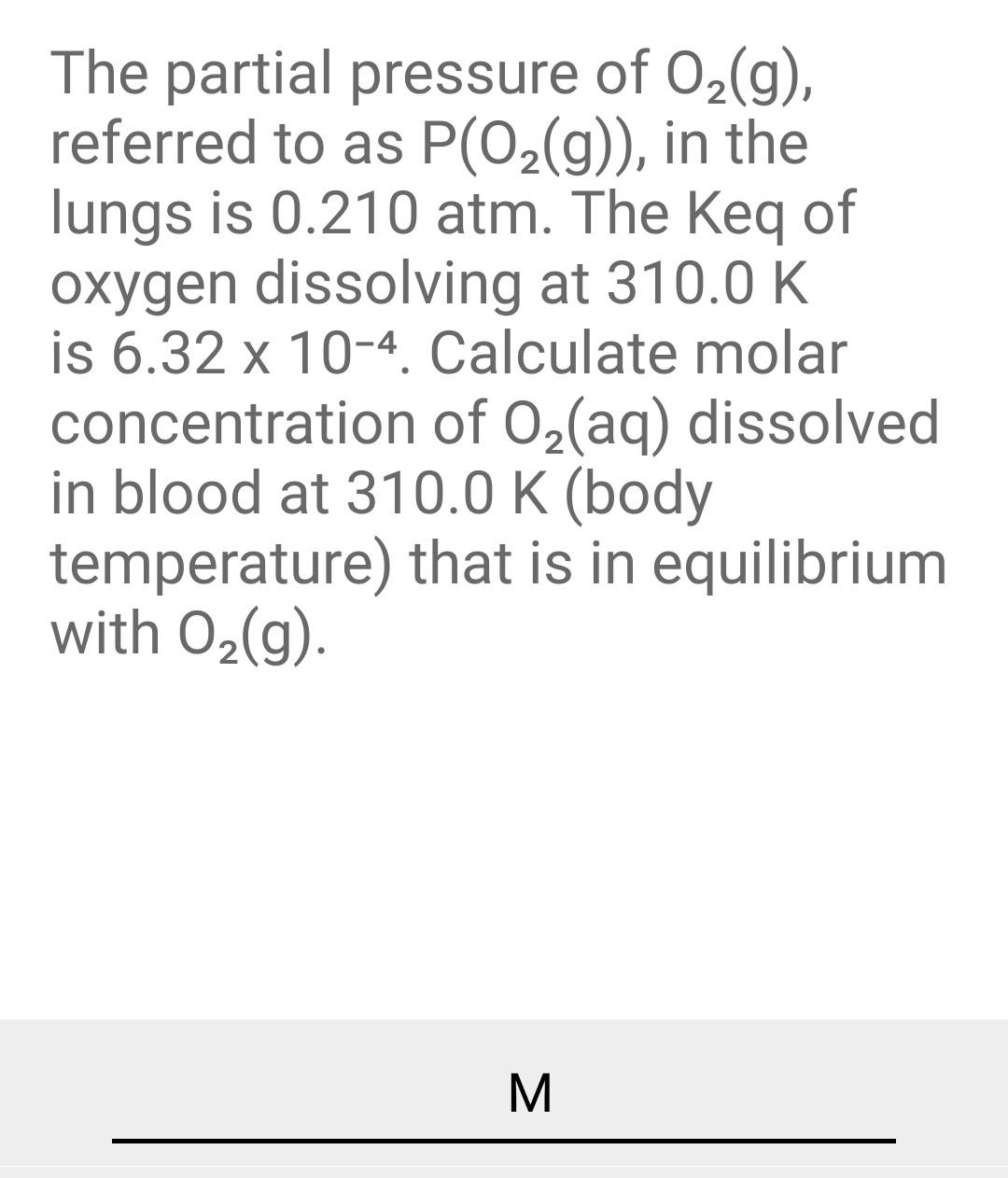 Solved The partial pressure of O2(g), referred to as | Chegg.com