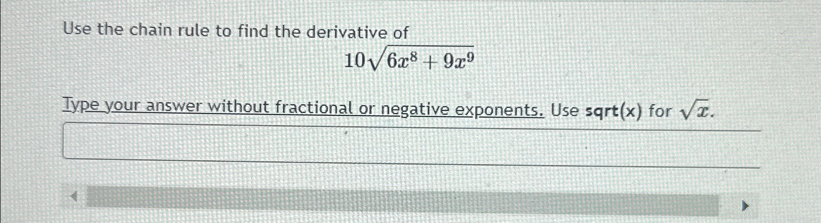 Solved Use the chain rule to find the derivative | Chegg.com