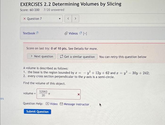 Solved EXERCISES 2.2 Determining Volumes by Slicing Score: | Chegg.com