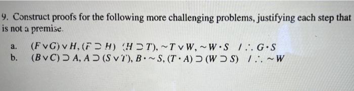 Solved 9. Construct proofs for the following more | Chegg.com