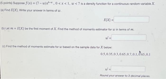 Solved 5 Points Suppose Fx7−wx6−w0 