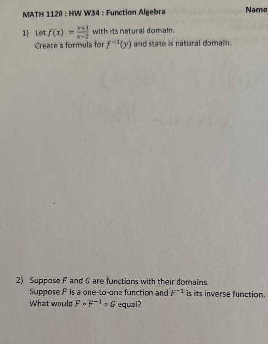 Solved MATH 1120 : HW W34 : Function Algebra Name 1) Let | Chegg.com