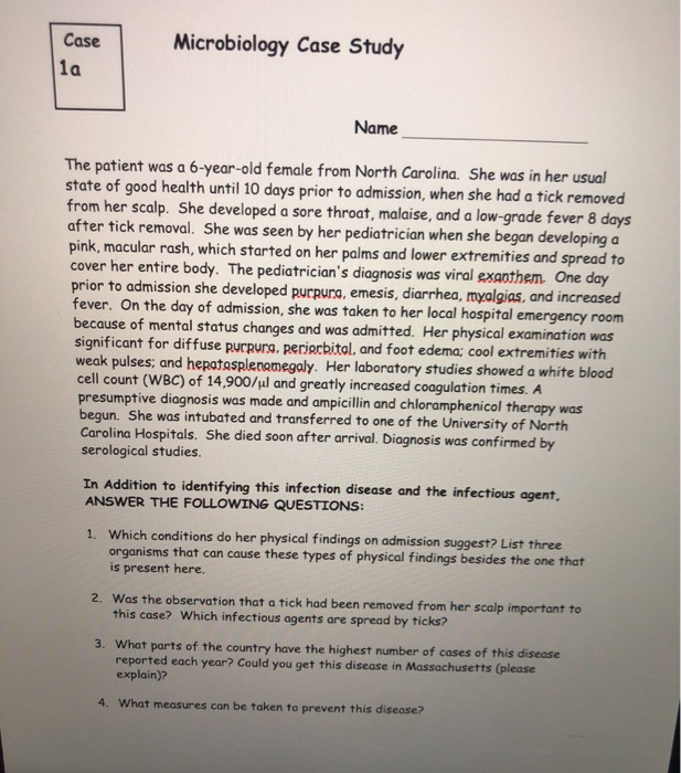 Solved Case ia Microbiology Case Study Name The patient was | Chegg.com
