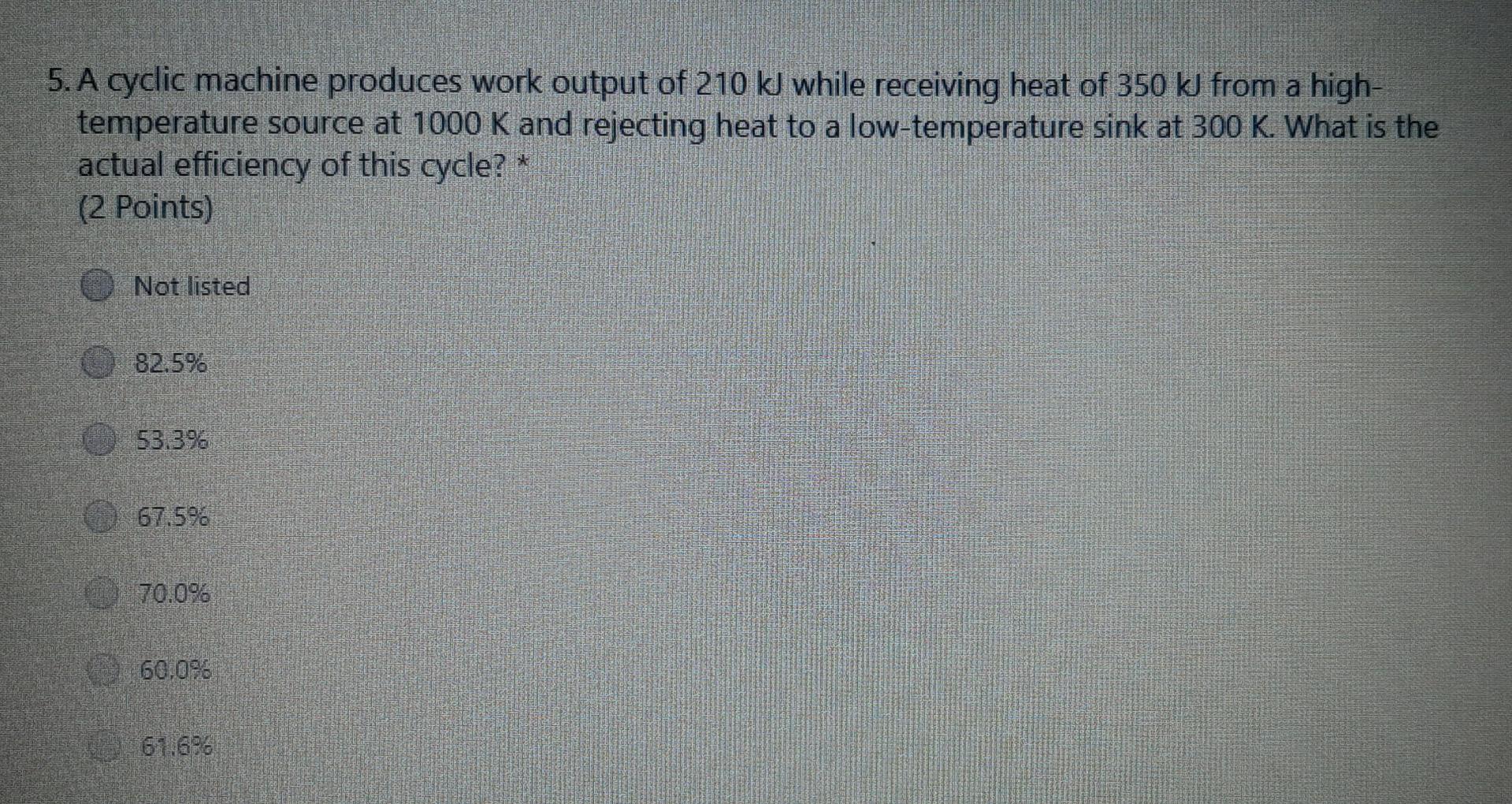 Solved 5. A cyclic machine produces work output of 210 kJ | Chegg.com