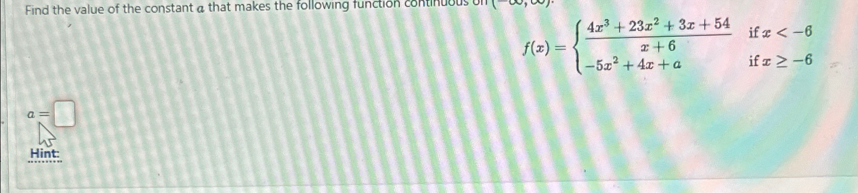 Solved f(x)={4x3+23x2+3x+54x+6 if x