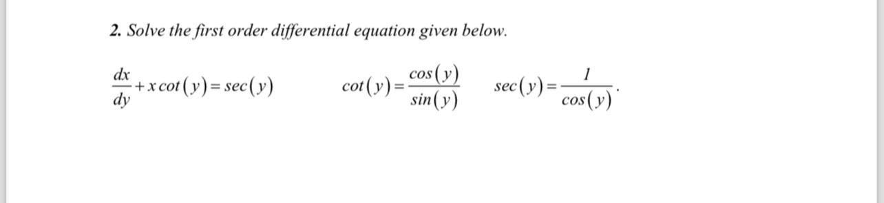 Solved Solve the first order differential equation given | Chegg.com