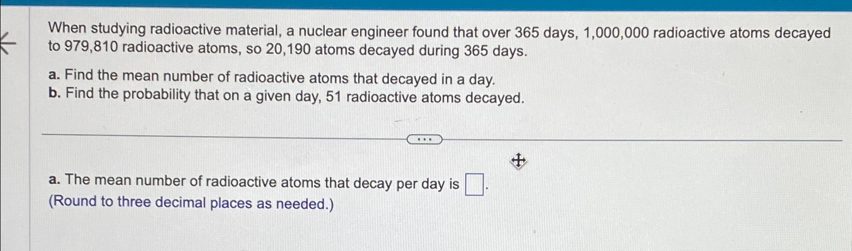 Solved When studying radioactive material, a nuclear | Chegg.com