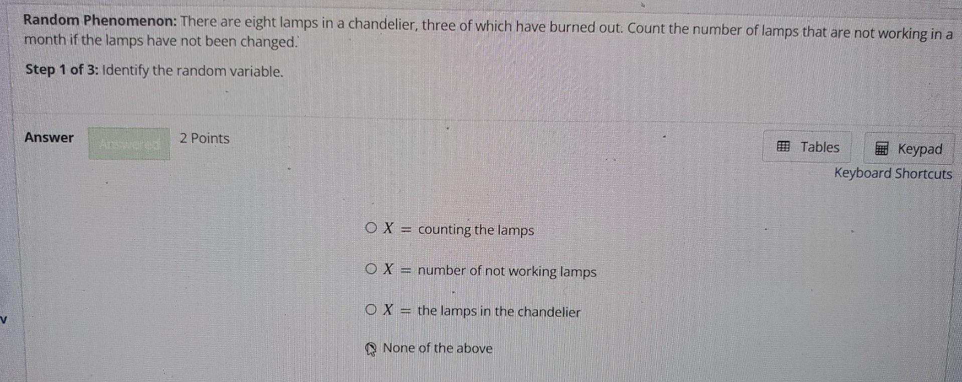 Solved Random Phenomenon: There are eight lamps in a | Chegg.com