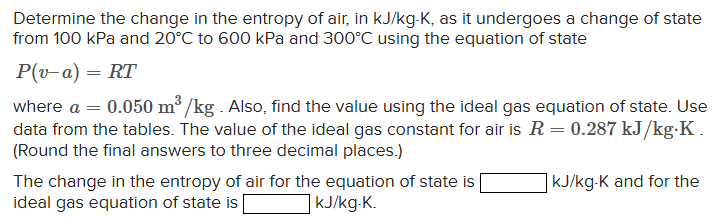 Determine the change in ﻿the entropy of ﻿air, | Chegg.com