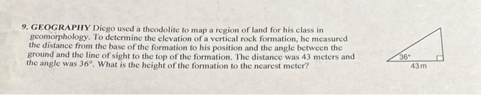 Solved 9. GEOGRAPHY Dicgo used a theodolite to map a region | Chegg.com