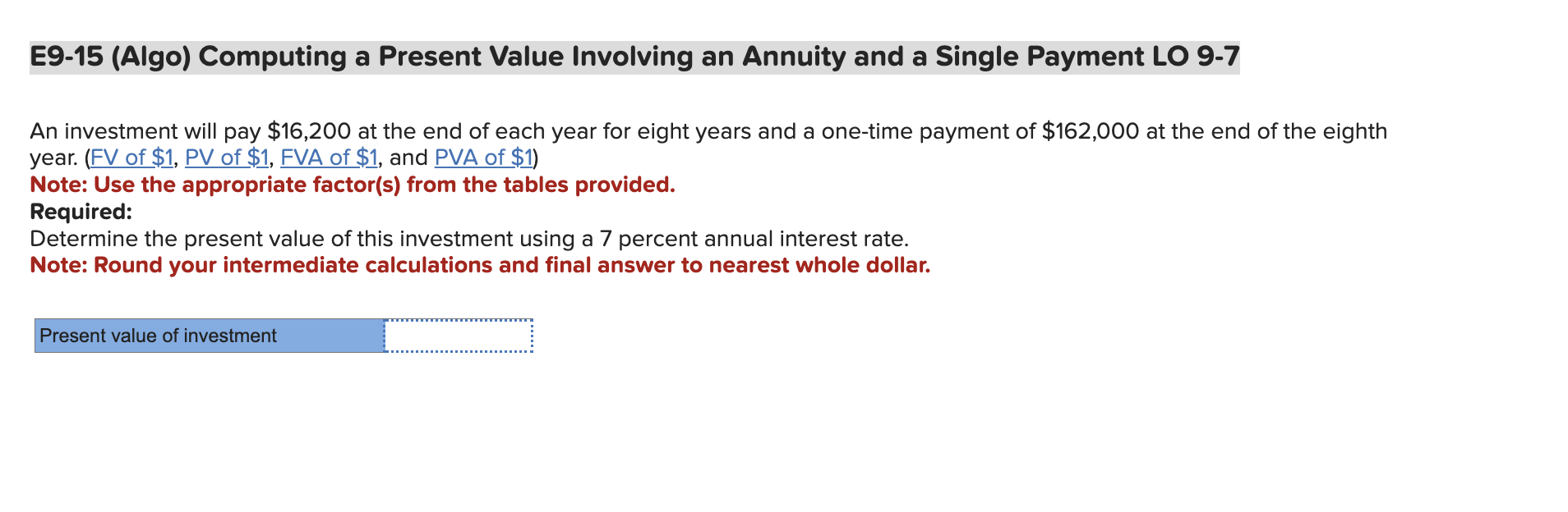 Solved E9-15 (Algo) ﻿Computing a Present Value Involving an | Chegg.com