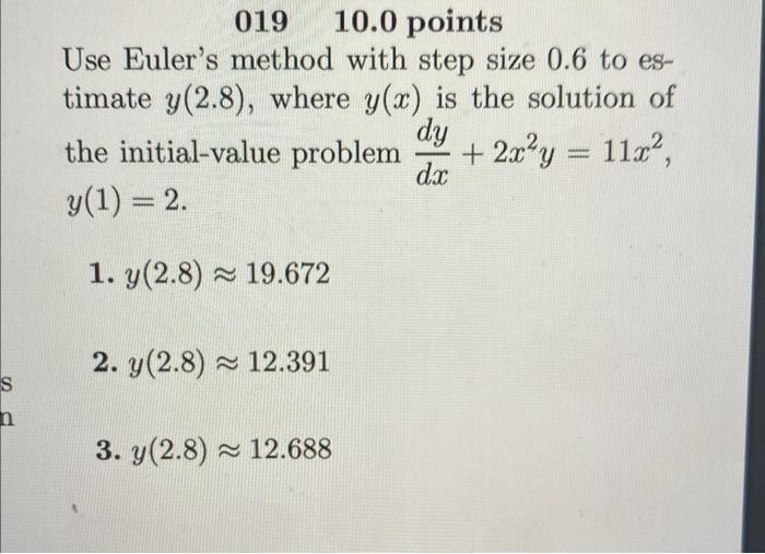 Solved Use Euler's method with step size 0.6 to estimate | Chegg.com
