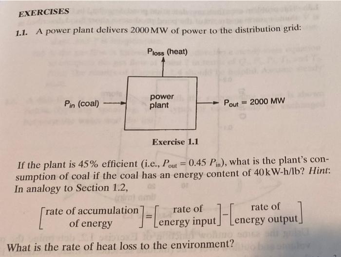 Solved EXERCISES 1.1. A power plant delivers 2000 MW of | Chegg.com