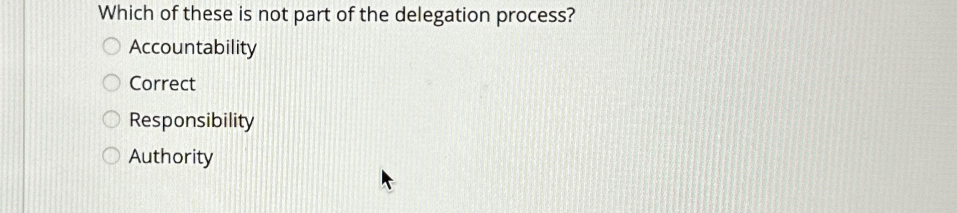 Solved Which of these is not part of the delegation | Chegg.com