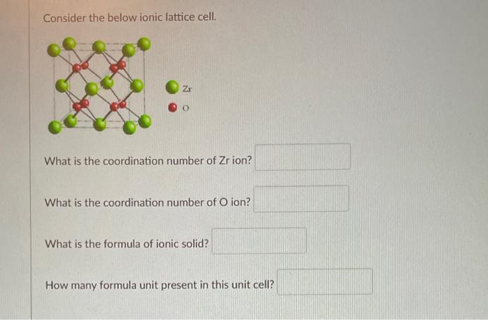 Solved Consider the below ionic lattice cell. What is the | Chegg.com