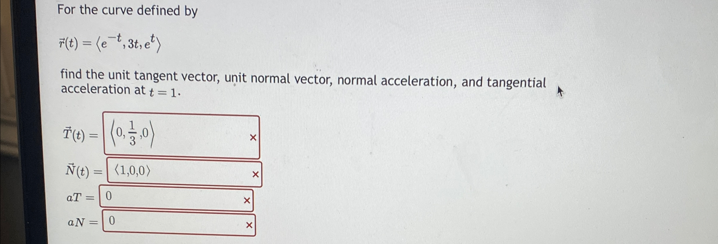 Solved For the curve defined byvec(r)(t)=(:e-t,3t,et:)find | Chegg.com