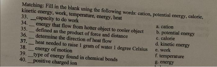 Solved 34. 35. Matching: Fill in the blank using the | Chegg.com