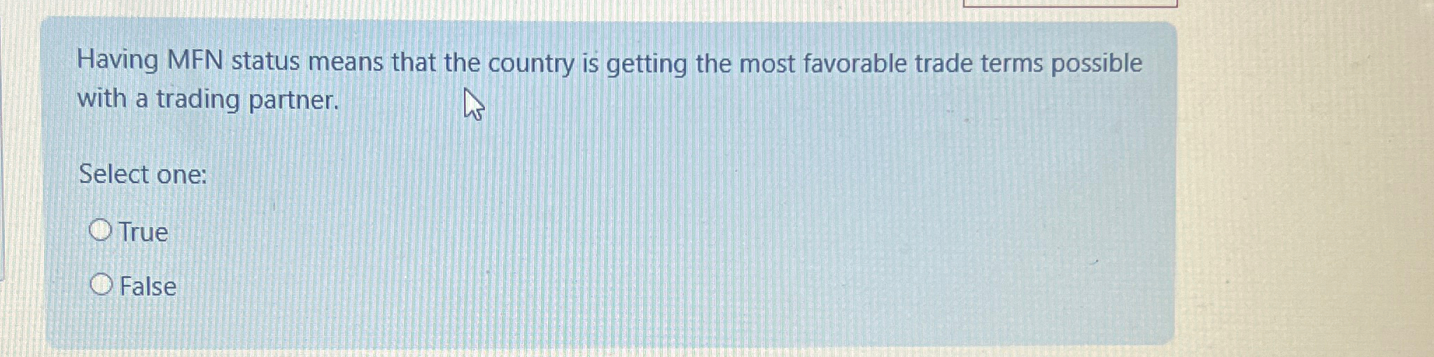 Solved Having MFN status means that the country is getting | Chegg.com
