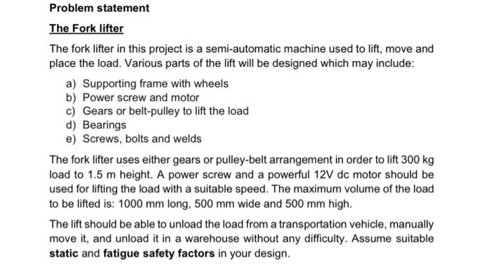 Solved Problem statement The Fork lifter The fork lifter in | Chegg.com