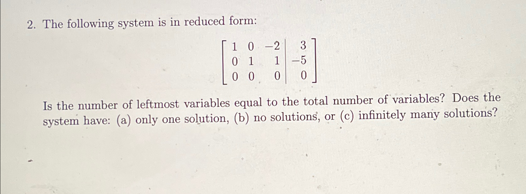 Solved The following system is in reduced | Chegg.com
