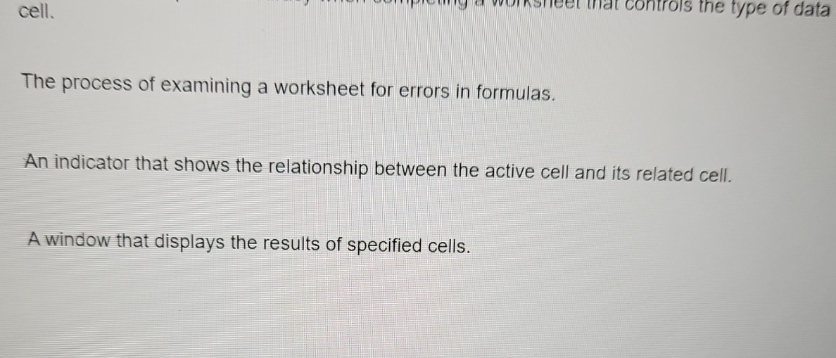 Solved The process of examining a worksheet for errors in | Chegg.com