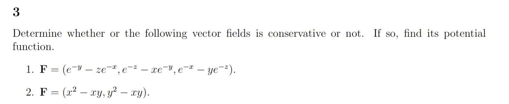Solved 3Determine whether or the following vector fields is | Chegg.com