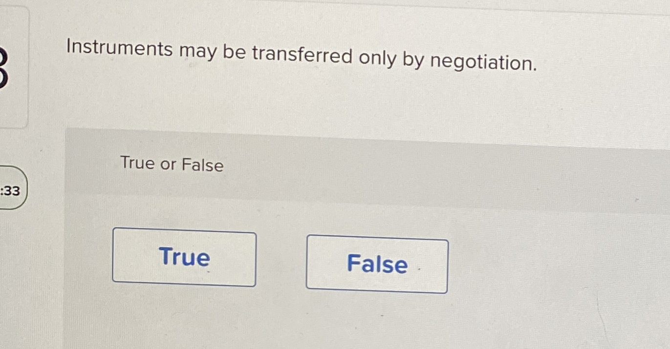 Solved Instruments may be transferred only by | Chegg.com