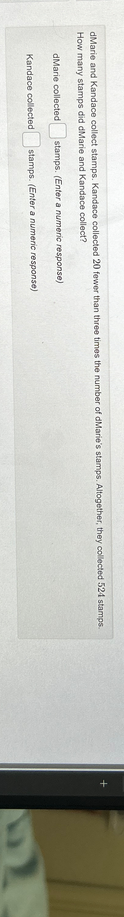 Solved dMarie and Kandace collect stamps. Kandace collected | Chegg.com