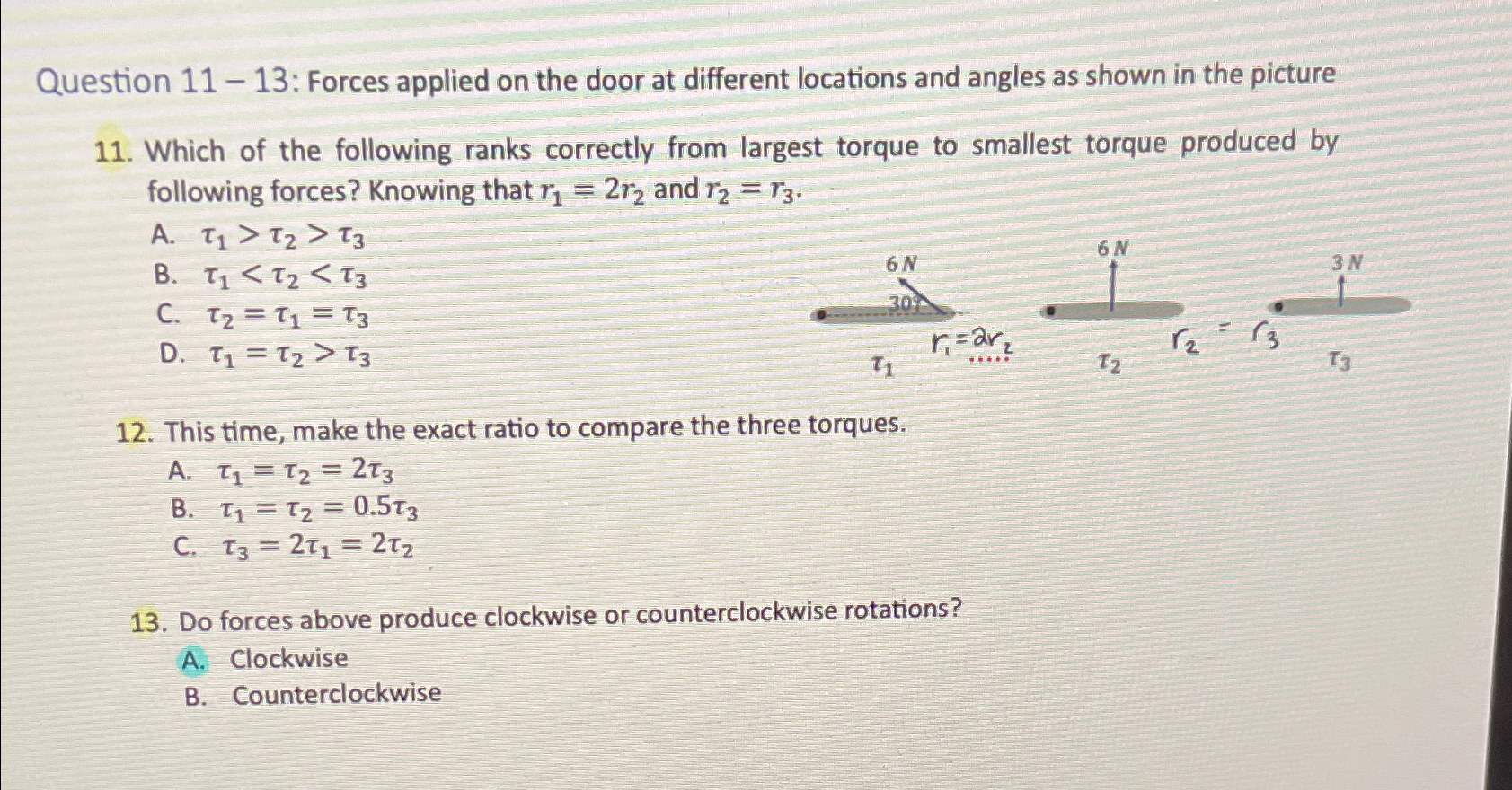 Solved Question 11 - 13: Forces applied on the door at | Chegg.com