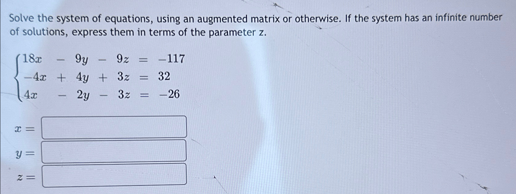 Solved Solve the system of equations, using an augmented | Chegg.com