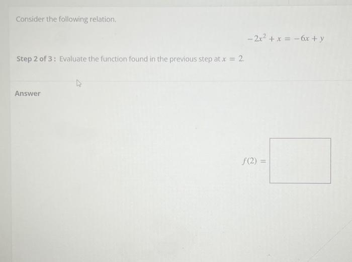 Solved Consider the following relation. \\[ -2 x^{2}+x=-6 | Chegg.com