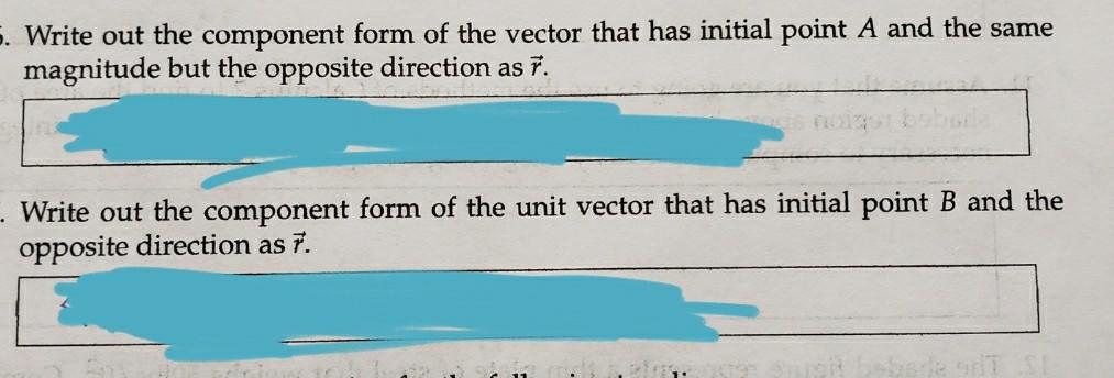 Solved 5. Write out the component form of the vector that | Chegg.com